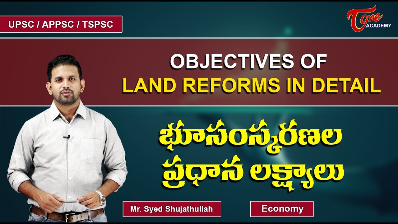Objectives Of Land Reforms In Detail - TOne Academy